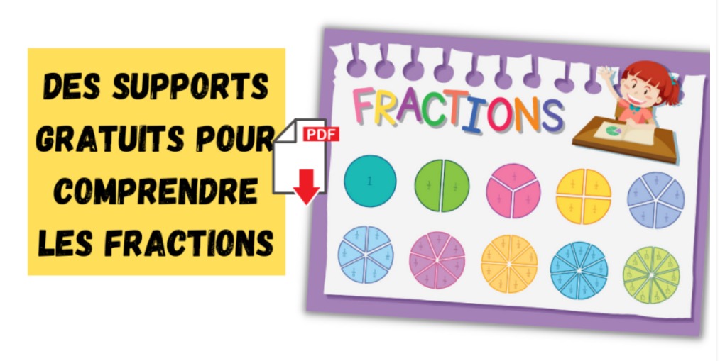 Des supports pour comprendre les fractions - Arre
